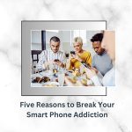 Smart Phone Addiction: Signs You Should Know